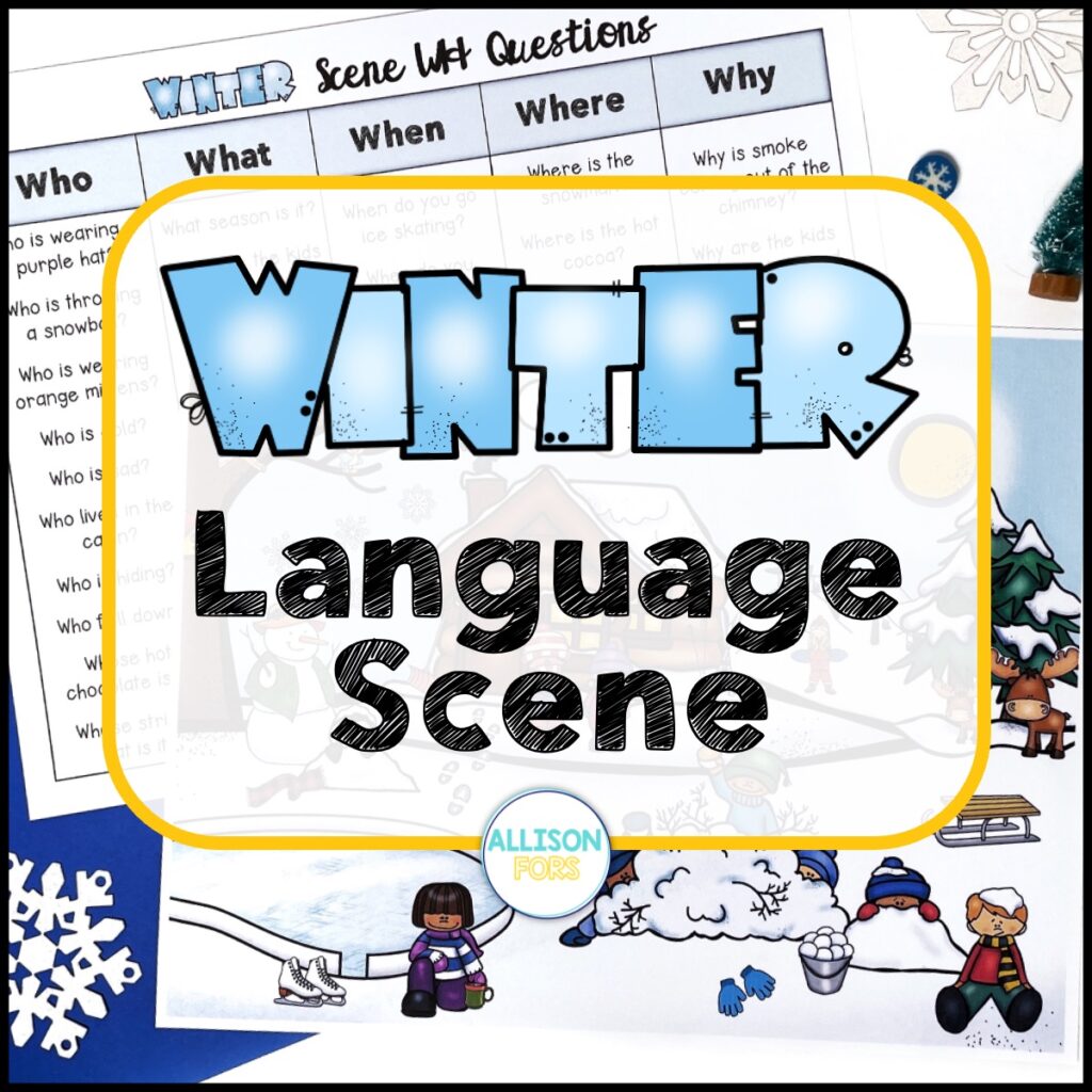 Winter Picture Scene for Speech Therapy - Language Scene | Allison Fors ...