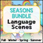 Seasons Picture Scene for Speech Therapy - Language Scene Bundle ...