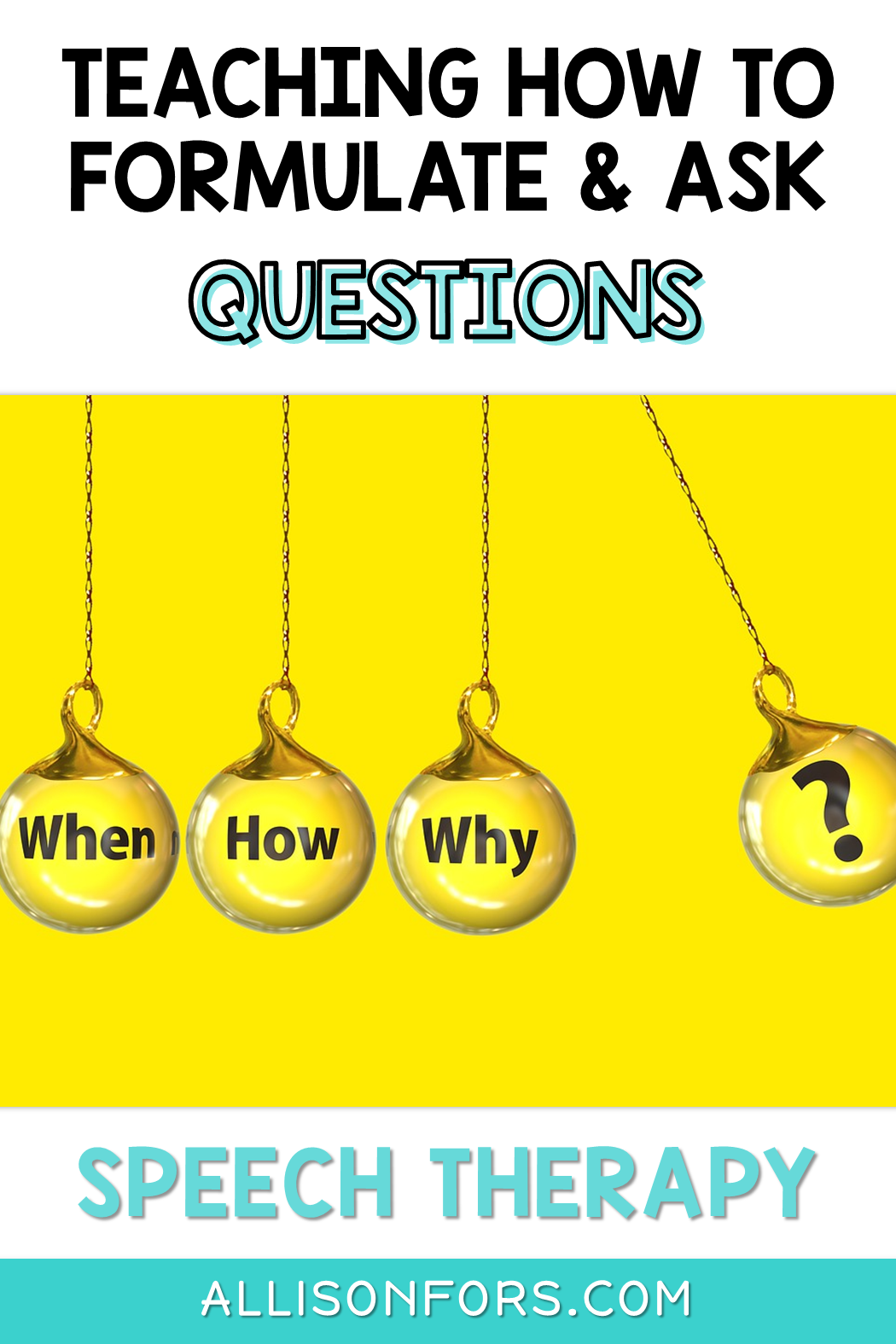 Teaching How to Formulate and Ask Questions in Speech Therapy
