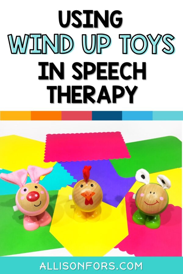 Why You Should be Using Wind Up Toys in Speech Therapy