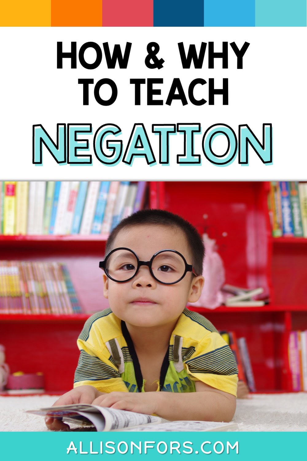 How and Why to Teach Negation in Speech Therapy