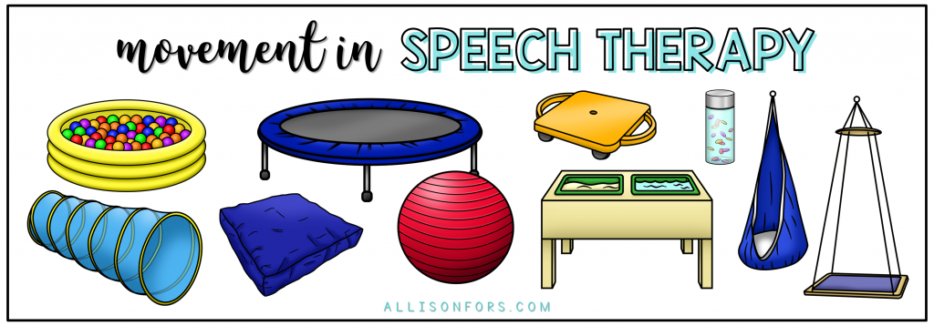 The Importance of Movement in Speech Therapy & How to Use It