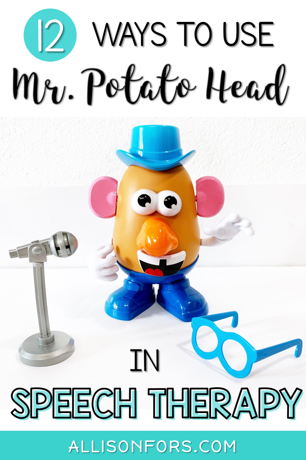12 Ways to Use Potato Head in Speech Therapy | Allison Fors, Inc.
