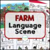 Farm Picture Scene for Speech Therapy - Language Scene | Allison Fors, Inc.
