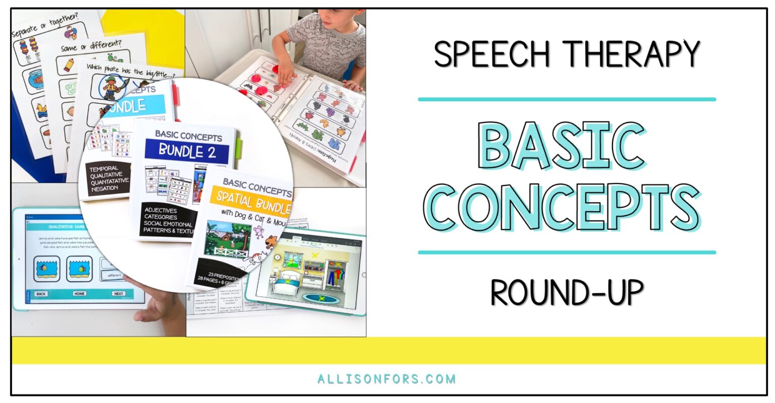 27 Basic Concepts Activities for Speech Therapy | Allison Fors, Inc.