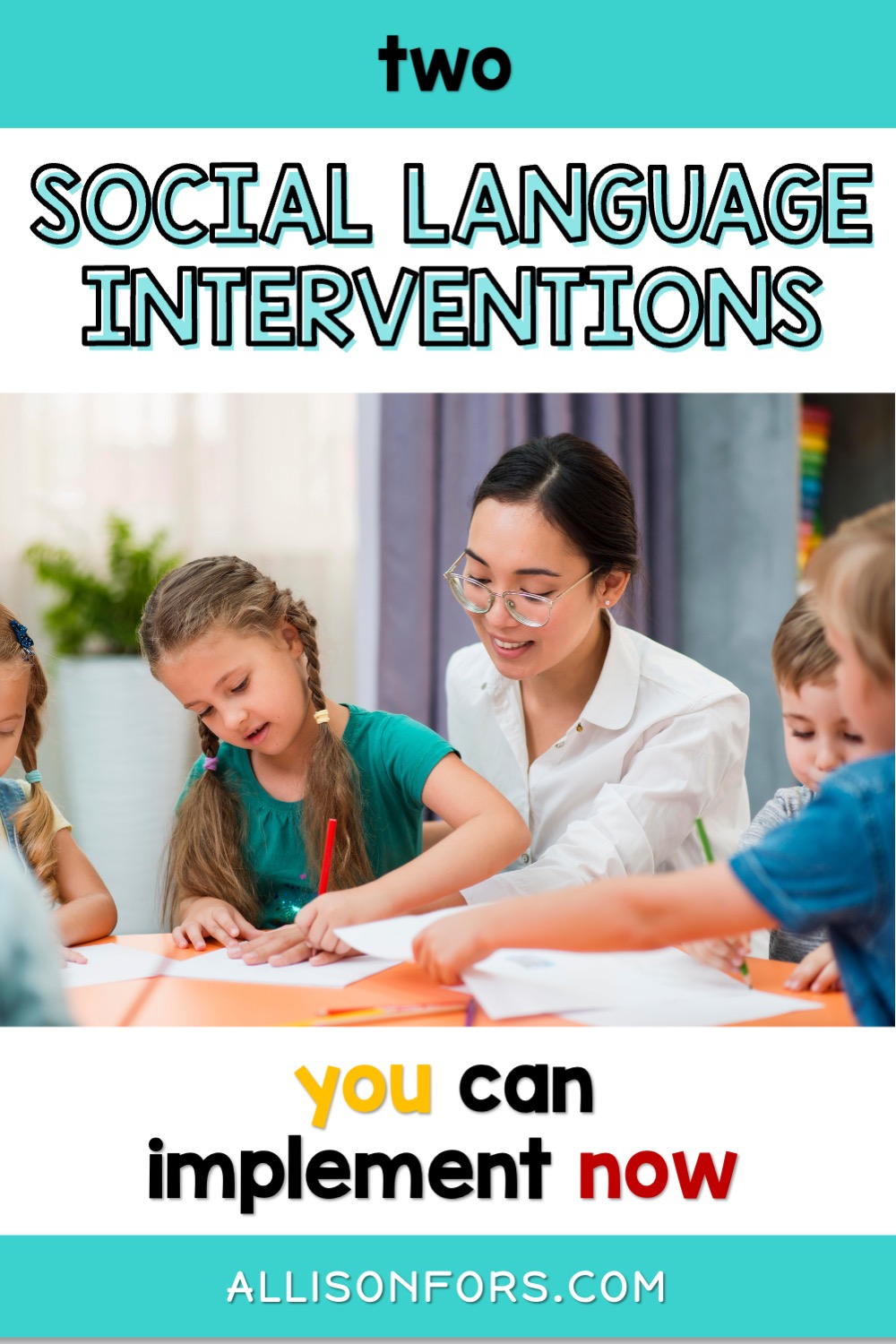 Social Language Therapy Ideas You Can Implement Now | Allison Fors, Inc.