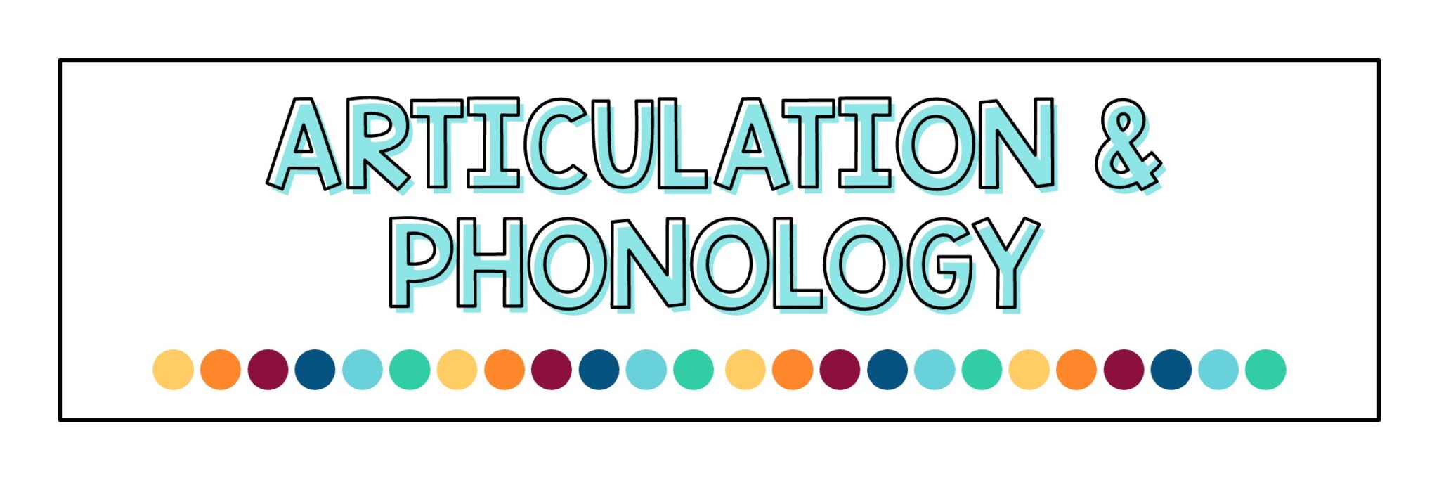 Articulation and Phonology Ideas for Speech Therapy