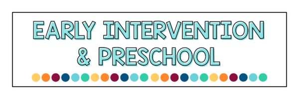 Speech Therapy: Early Intervention and Preschool Ideas