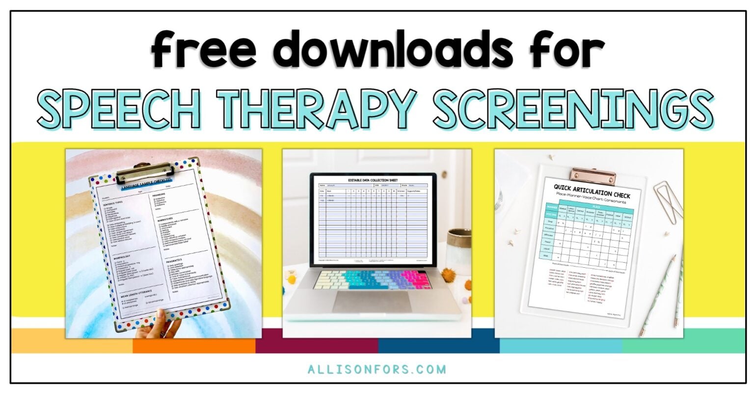 Free Downloads to make Speech Therapy Screenings Easier | Allison Fors ...