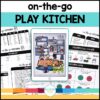 On-The-Go Kitchen – NO PREP Play Based Speech Therapy Activities