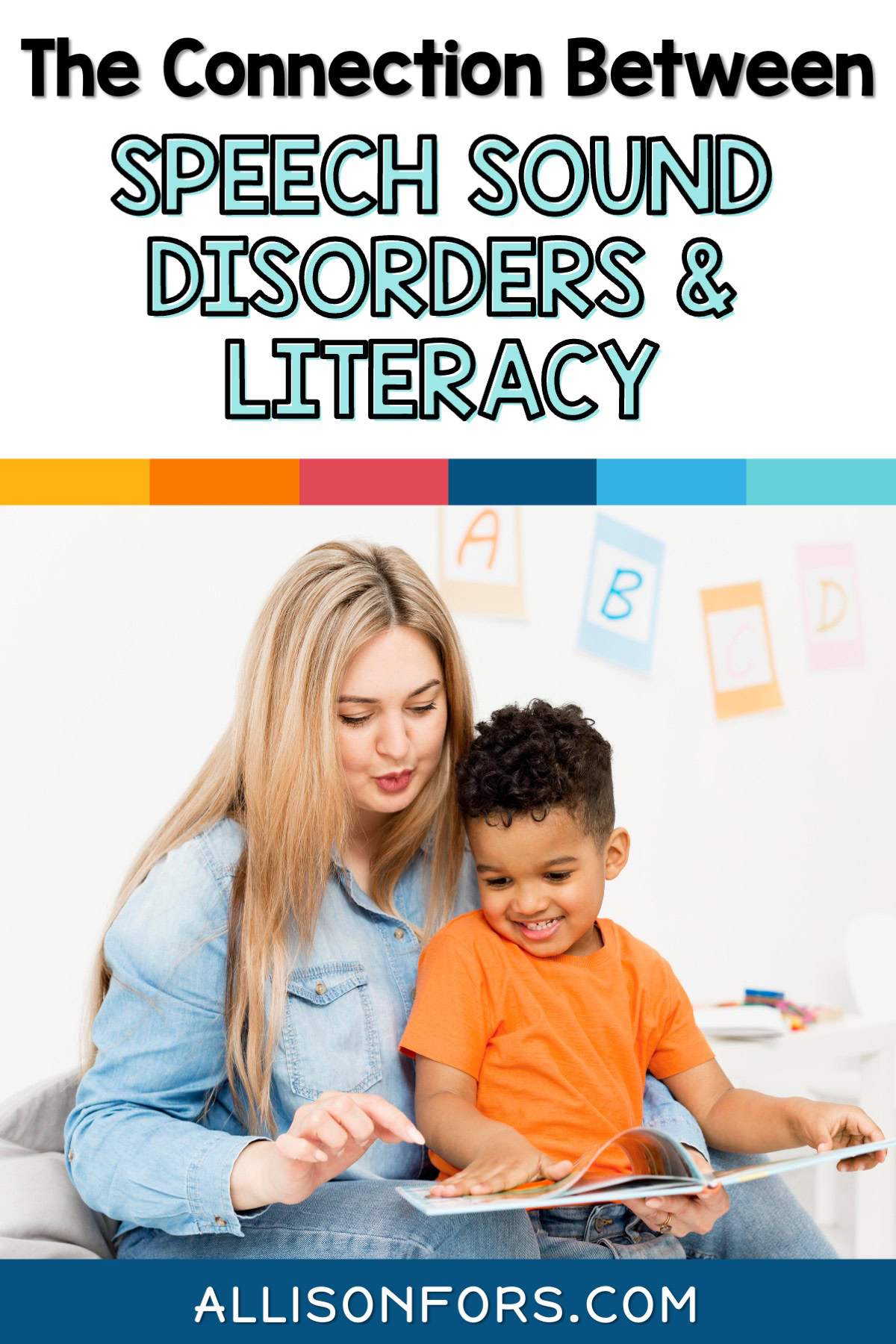 The Connection Between Speech Sound Disorders and Literacy