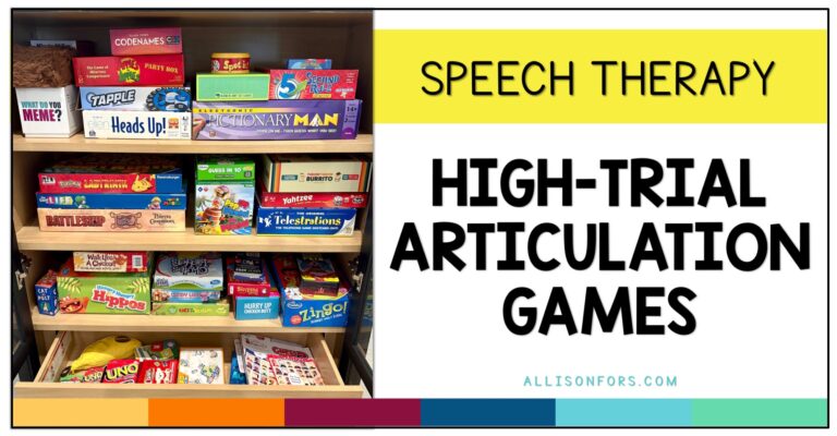 10 Games to Use in High-Trial Articulation Therapy | Allison Fors, Inc.