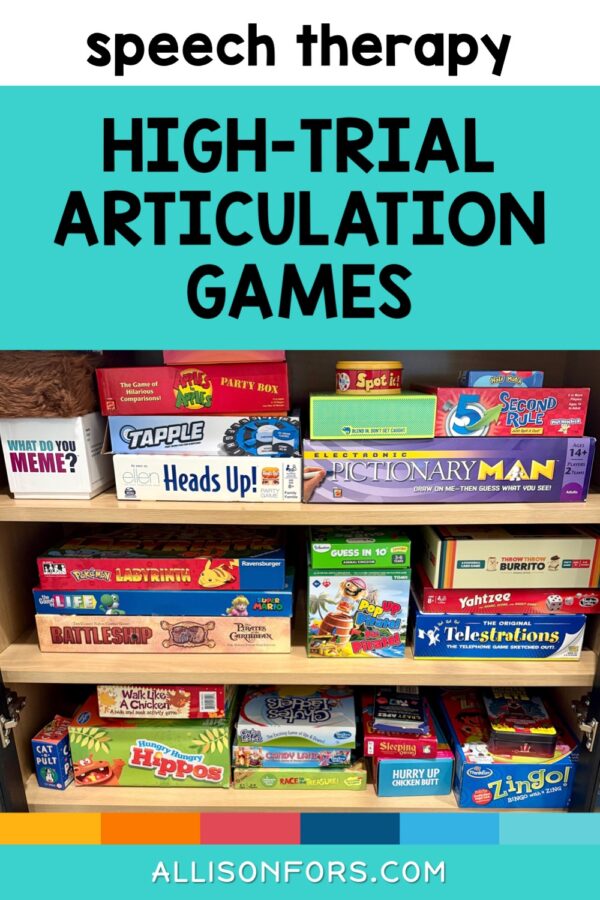 10 Games to Use in High-Trial Articulation Therapy | Allison Fors, Inc.