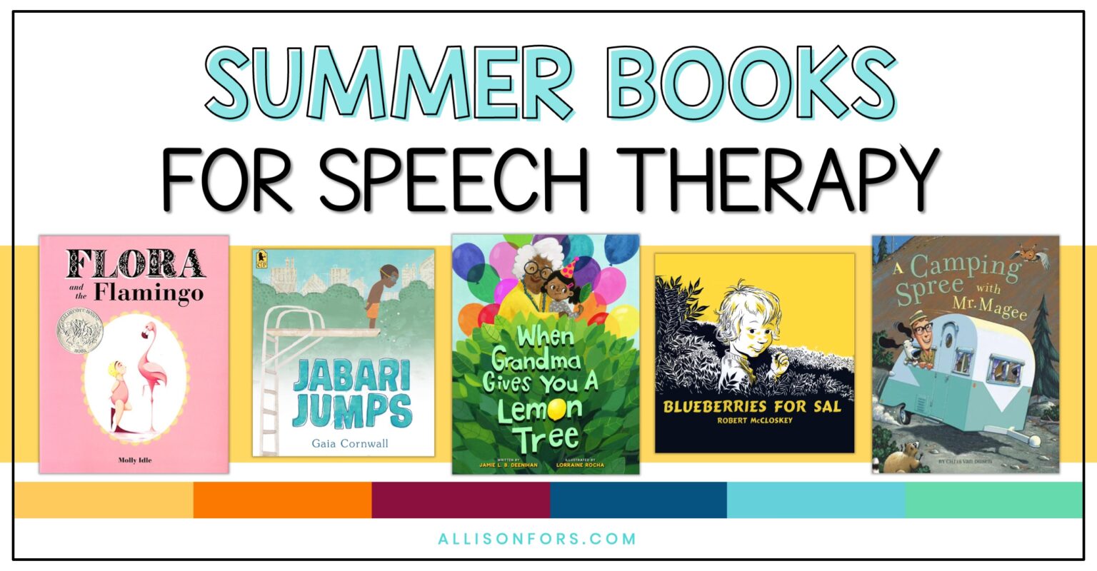 13 Summer Books for Speech Therapy | Allison Fors, Inc.